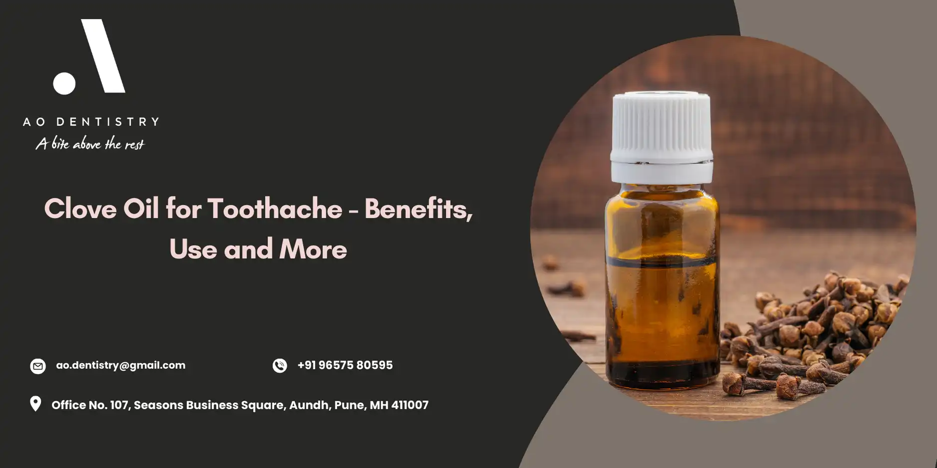 Clove Oil for Toothache - Benefits, Use and More | AO Dentistry